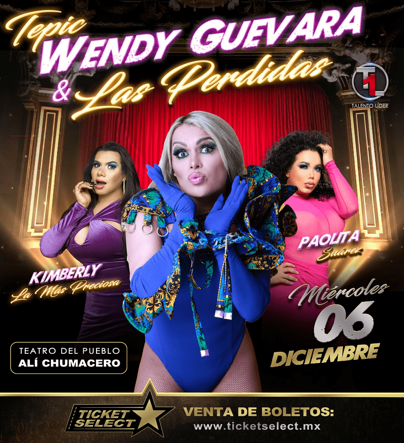 Boletos | WENDY GUEVARA Y LAS PERDIDAS TEPIC | Ticket Select